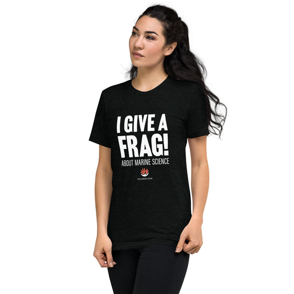 I Give a Frag! - Adult shirt - PoloReef