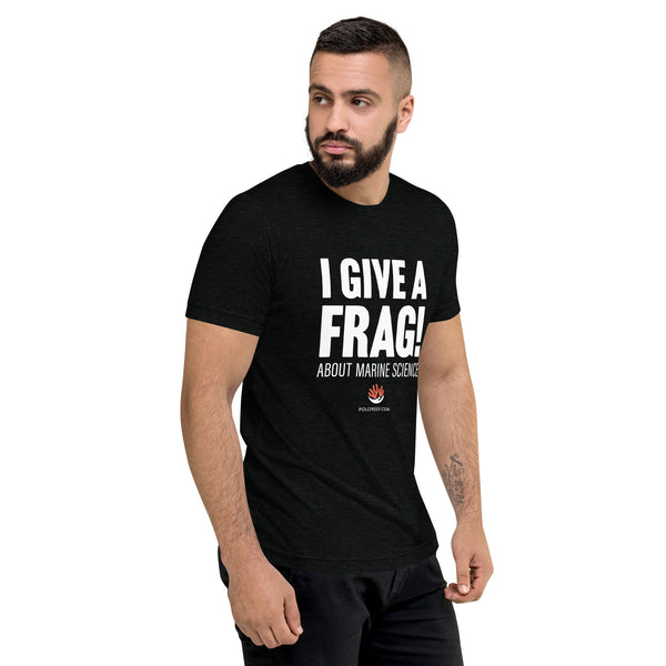 I Give a Frag! - Adult shirt - PoloReef
